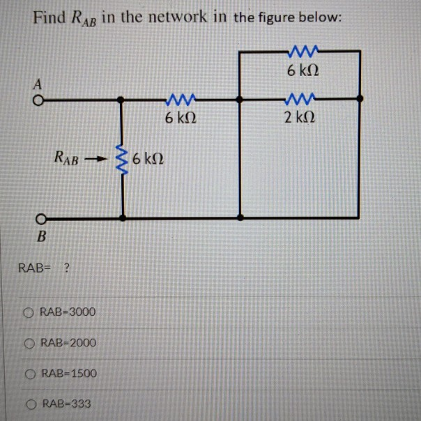 Solved Find Rab in the network in the figure below: 6 kΩ A | Chegg.com