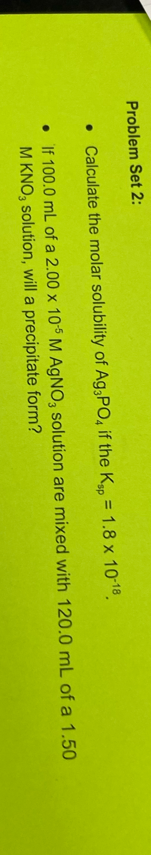 Solved Problem Set 2:Calculate the molar solubility of | Chegg.com
