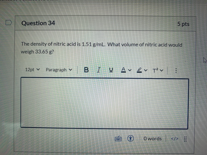 Solved Question 34 5 pts The density of nitric acid is 1.51 | Chegg.com