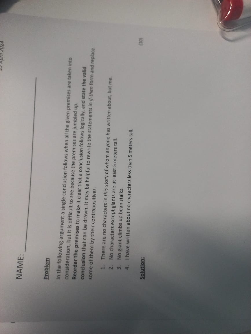 Solved NAME:ProblemIn the following argument a single | Chegg.com