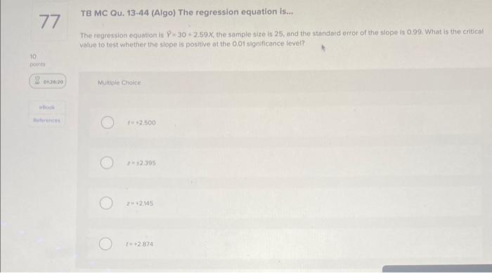 Solved TB MC Qu. 13−44 (Algo) The regression equation is.. | Chegg.com