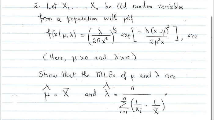 Solved 2. Let X1,…,Xn be iid random variables from a | Chegg.com