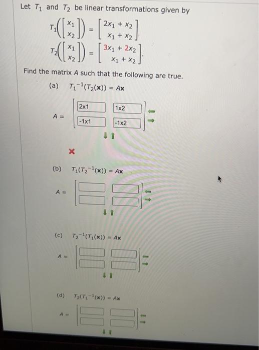 Solved Let T1 and T2 be linear transformations given by | Chegg.com