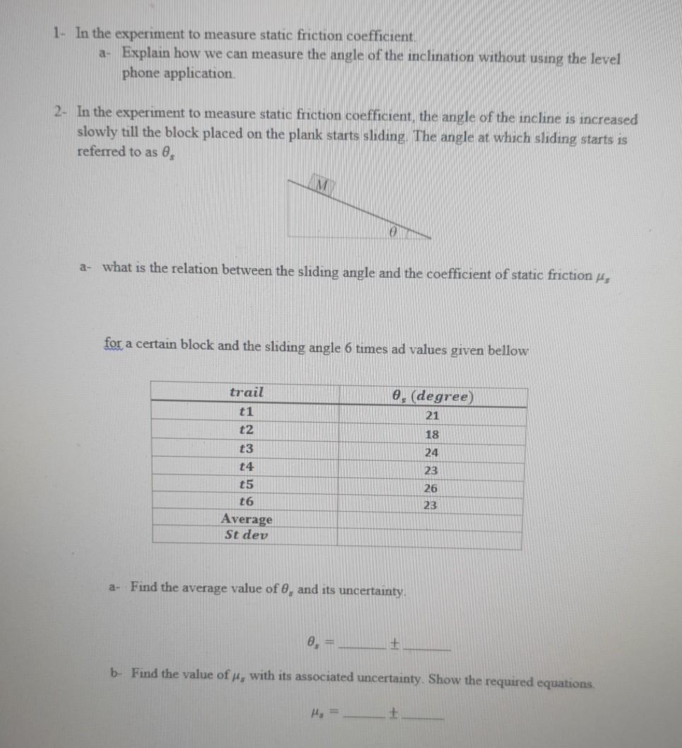 Solved 1- In the experiment to measure static friction | Chegg.com