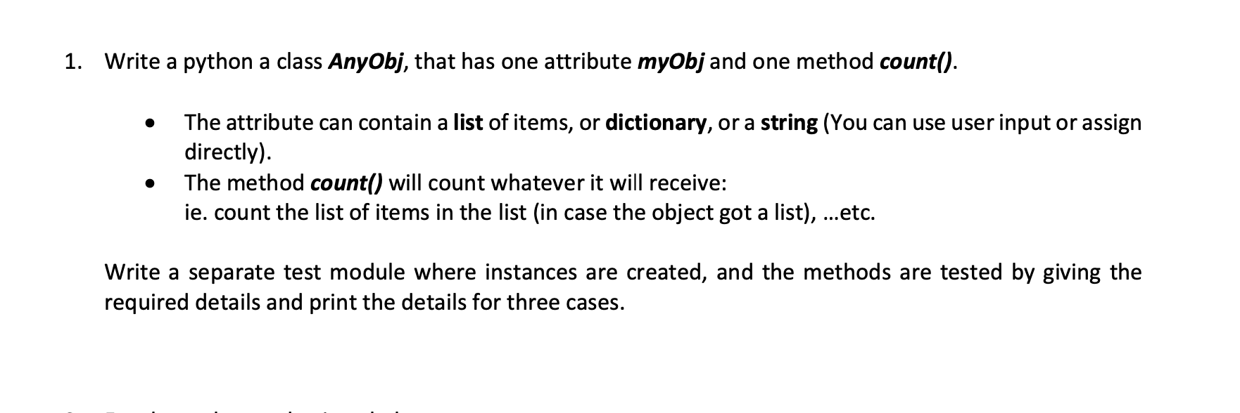 Solved Write a python a class AnyObj, that has one attribute | Chegg.com