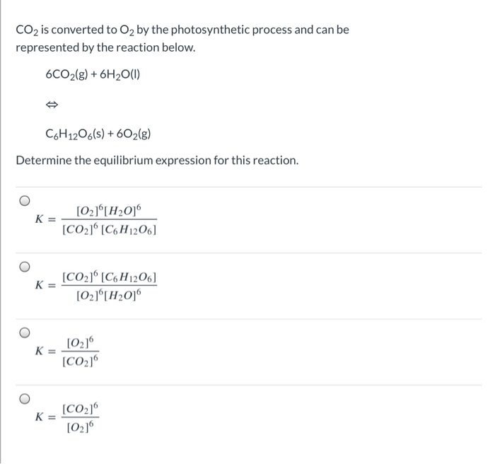 Solved CO2 is converted to O2 by the photosynthetic process | Chegg.com