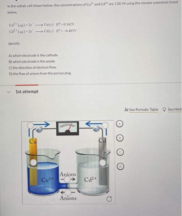 Solved In the voltaic cell shown below, the concentrations | Chegg.com