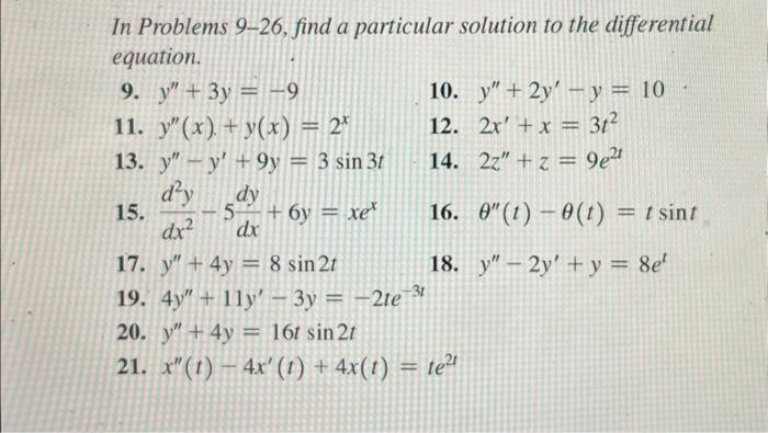 Solved In Problems 9-26, find a particular solution to the | Chegg.com