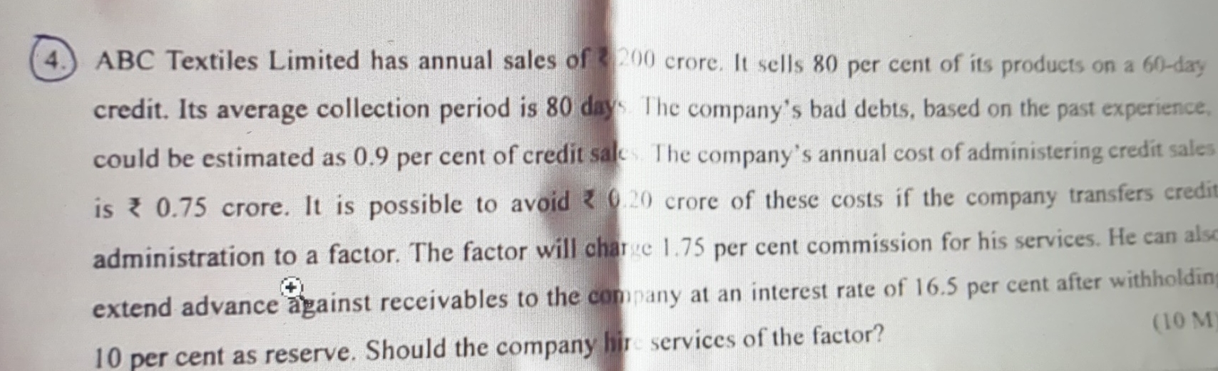 Solved (4.) ﻿ABC Textiles Limited has annual sales of 2,00 | Chegg.com