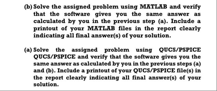 Solved (b) Solve the assigned problem using MATLAB and | Chegg.com