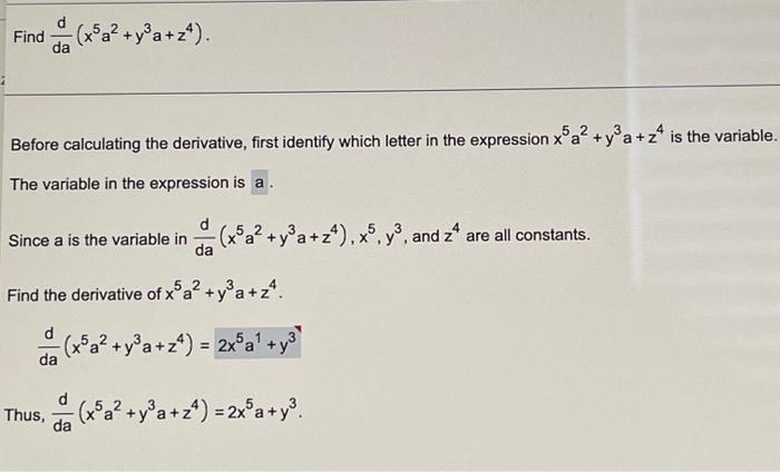 Solved The awnser is 2x^5a+y^3, and I know z^4 = 0 since | Chegg.com