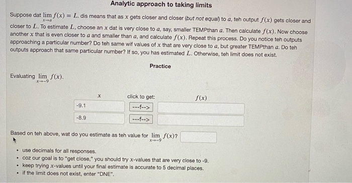 Solved Analytic approach to taking limits Suppose dat lim | Chegg.com