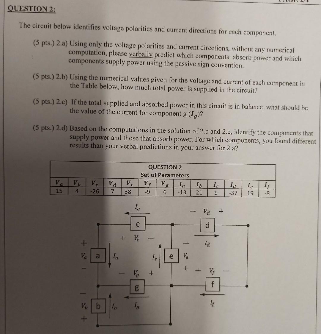 Solved The circuit below identifies voltage polarities and | Chegg.com