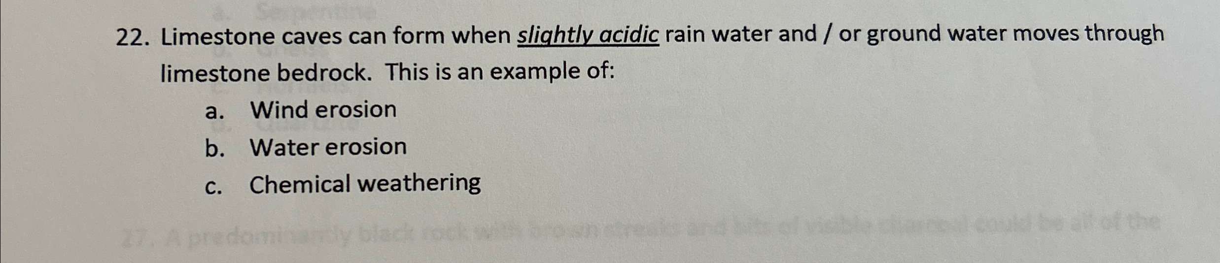 Solved Limestone caves can form when slightly acidic rain | Chegg.com