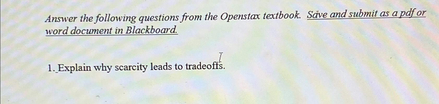 Solved Answer the following questions from the Openstax | Chegg.com