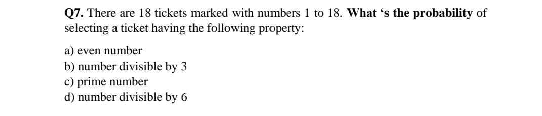 Solved Q7. There are 18 tickets marked with numbers 1 to 18 | Chegg.com