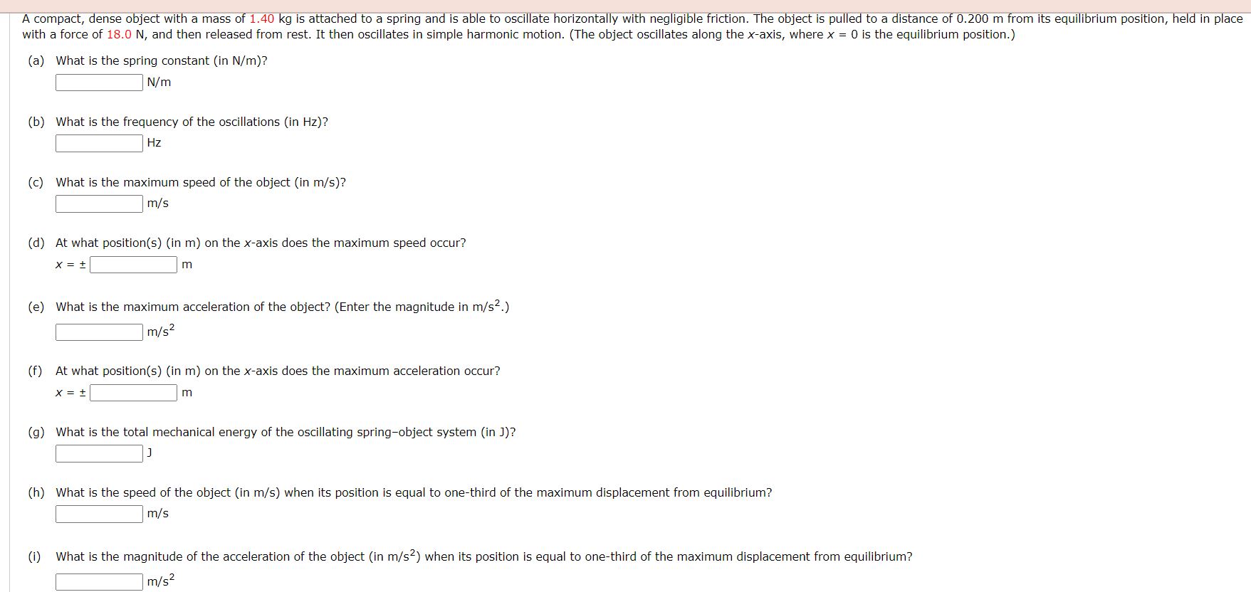 Solved with a force of 18.0N, ﻿and then released from rest. | Chegg.com