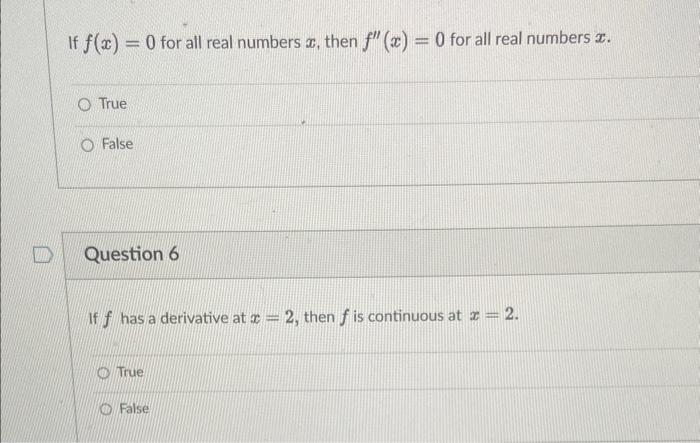 Solved If f(x)=0 for all real numbers x, then f′′(x)=0 for | Chegg.com
