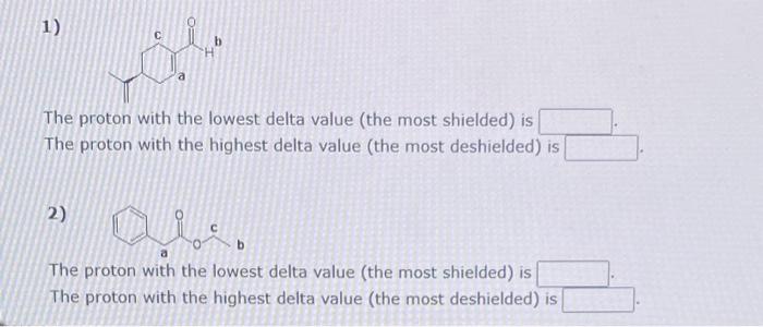 Solved The proton with the lowest delta value (the most | Chegg.com
