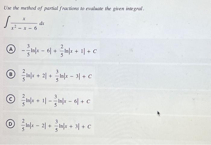 Solved Use the method of partial fractions to evaluate the | Chegg.com