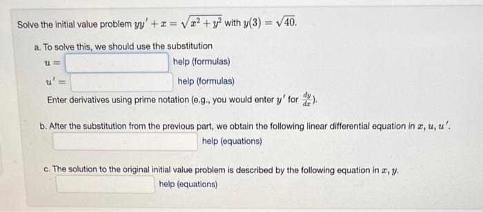 Solved Ive the initial value problem yy′+x=x2+y2 with | Chegg.com