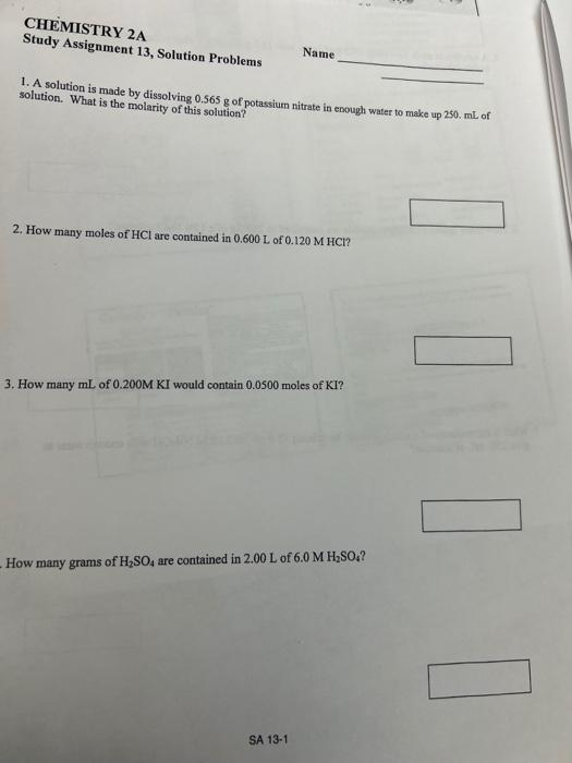 Solved 1. A solution is made by dissolving 0.565 g of | Chegg.com