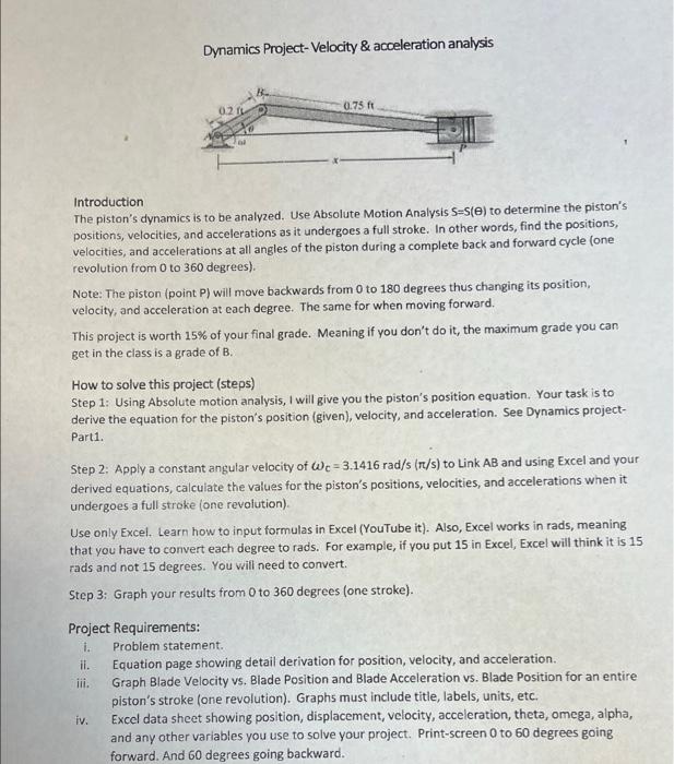 Solved Dynamics Project- Velocity \& acceleration analysis | Chegg.com