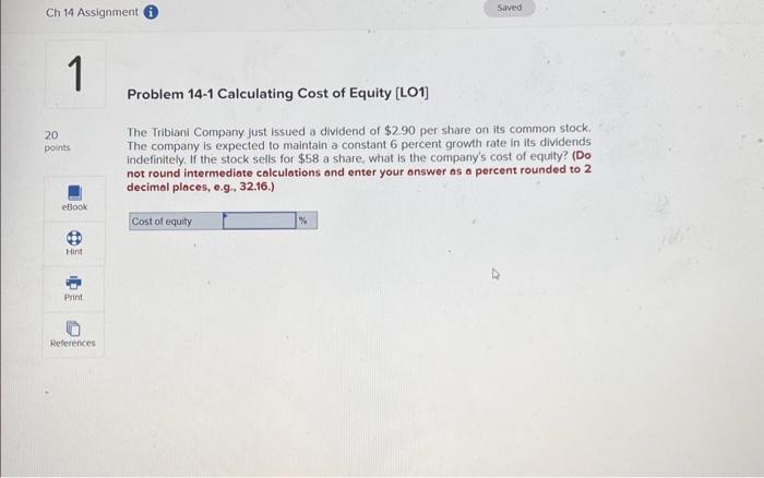 Solved Problem 14-1 Calculating Cost of Equity [LO1] The | Chegg.com
