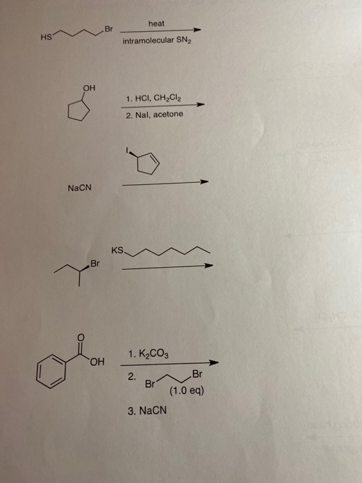 Solved heat Br intramolecular SN2 1. HCI, CH2Cl2 2. Nal, | Chegg.com