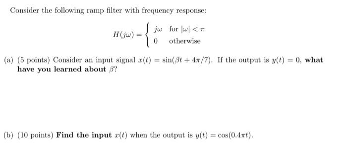 Solved Consider the following ramp filter with frequency | Chegg.com