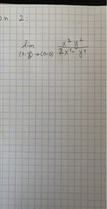Solved lim(x,y)→(0,0)2x4+y4x2y2 | Chegg.com