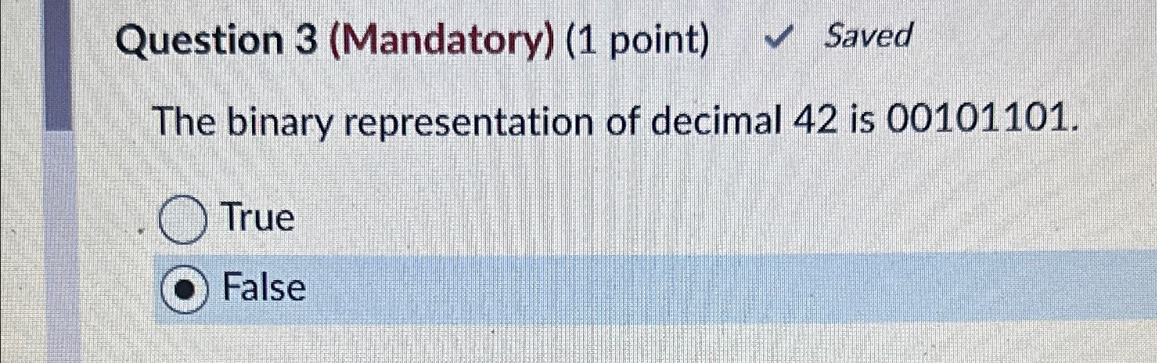 Solved Question 3 (Mandatory) (1 ﻿point) ﻿SavedThe binary | Chegg.com