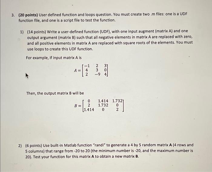 Solved 3 20 Points User Defined Function And Loops