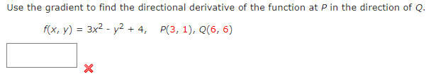 Solved Use the gradient to find the directional derivative | Chegg.com