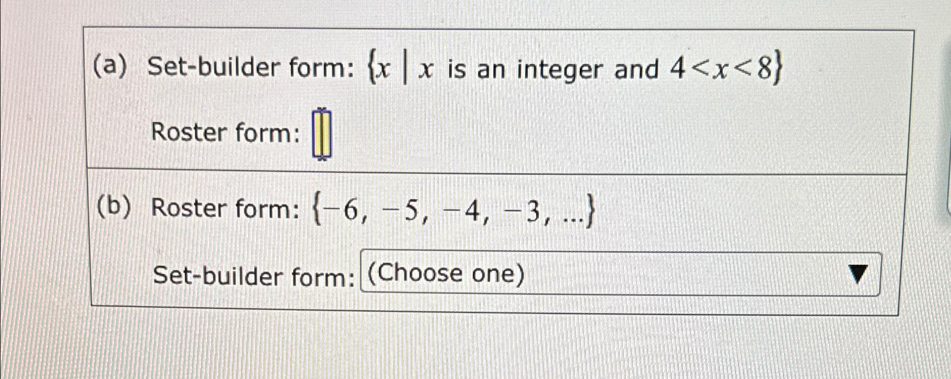 Solved (a) ﻿Set-builder form: is an integer and | Chegg.com