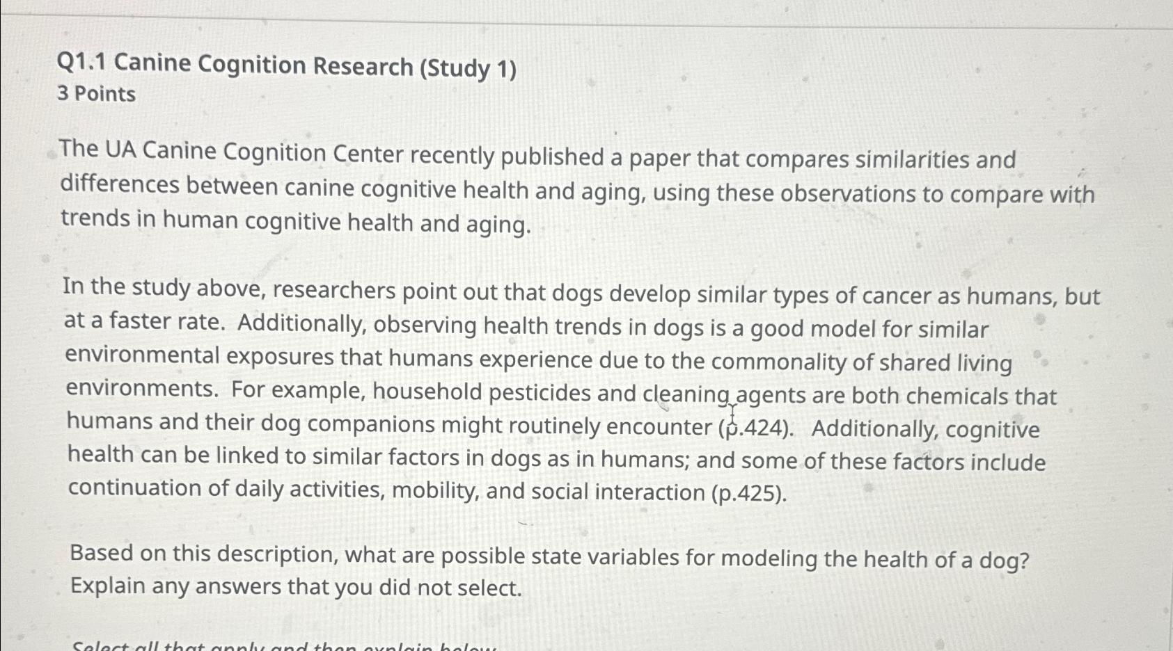 Solved Q1.1 ﻿Canine Cognition Research (Study 1)3 ﻿PointsThe | Chegg.com