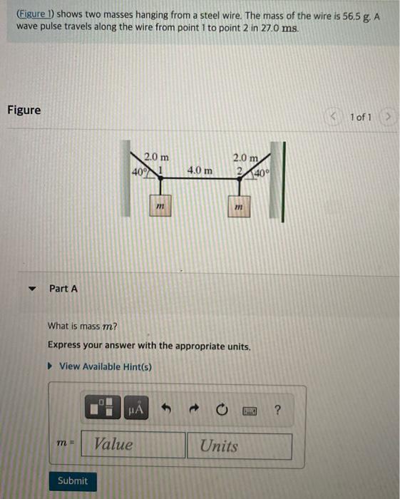 Solved (Figure 1) shows two masses hanging from a steel | Chegg.com