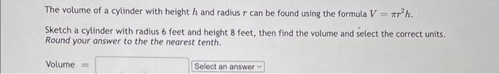Solved The volume of a cylinder with height h and radius r | Chegg.com