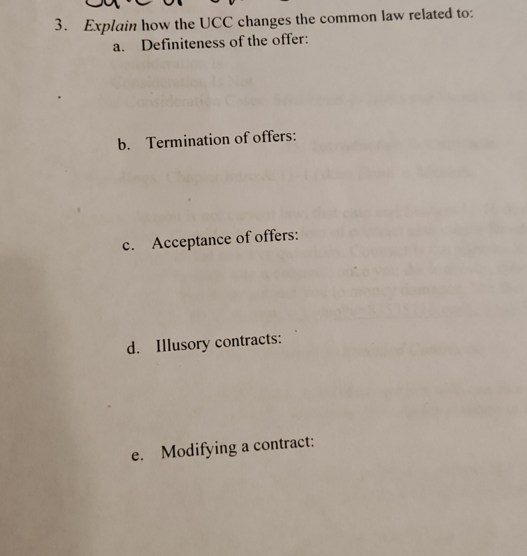Solved Explain how the UCC changes the common law related | Chegg.com