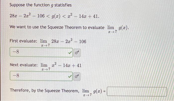 Solved Suppose the function g statisfies 28x – 2x2 - 106