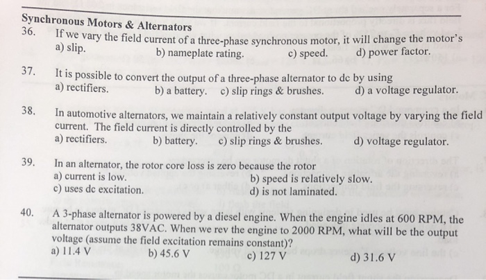 Solved Synchronous Motors & Alternators 36. IT we vary the | Chegg.com