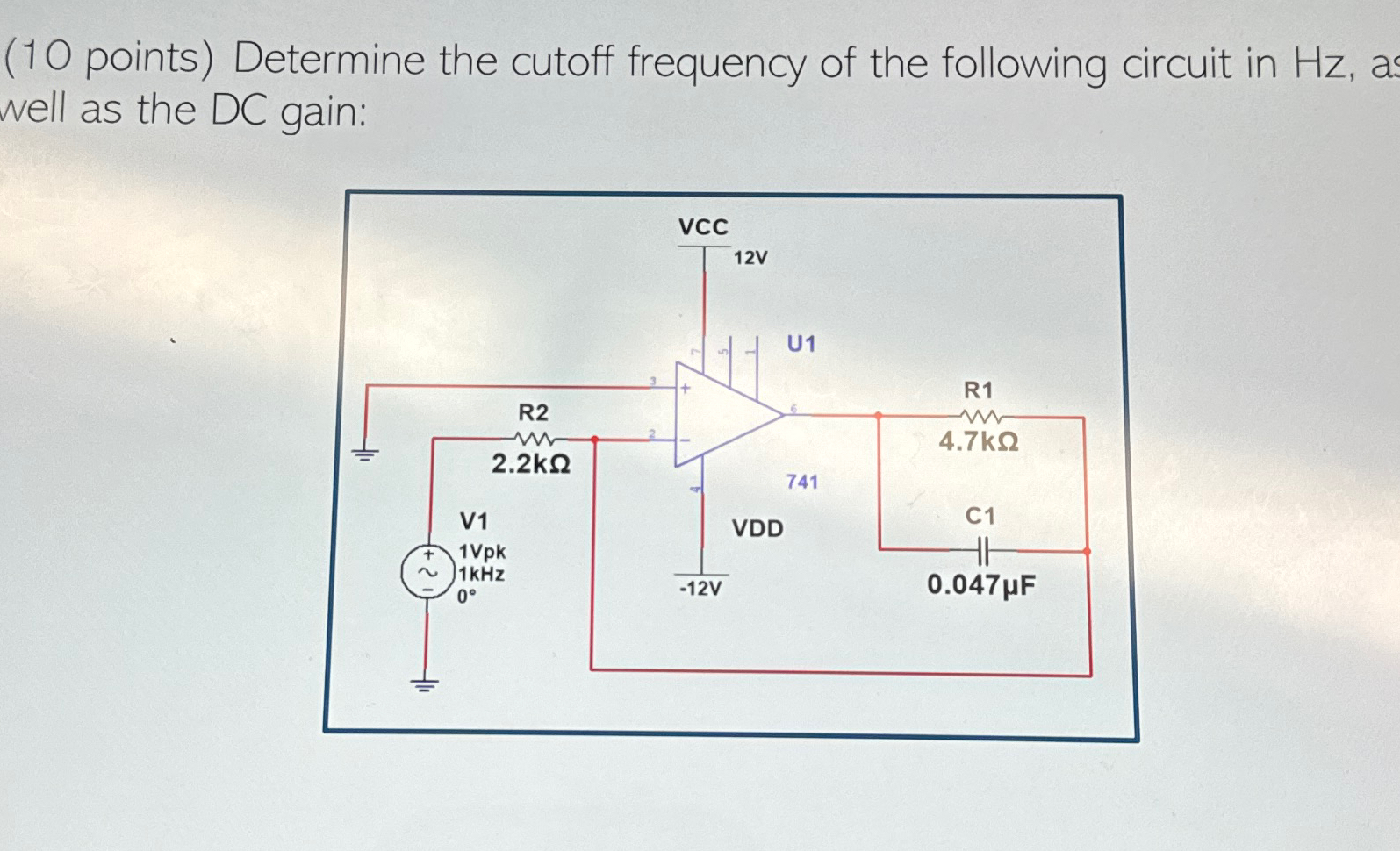 Solved (10 ﻿points) ﻿Determine the cutoff frequency of the | Chegg.com