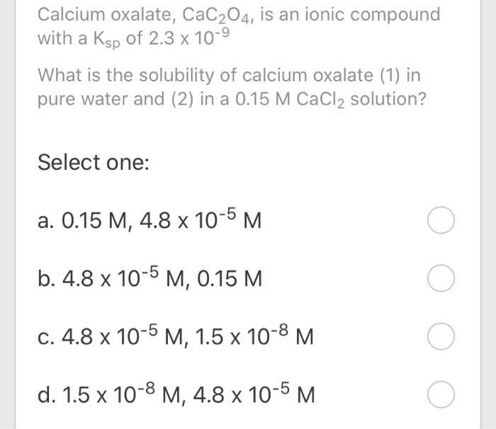 Solved Calcium oxalate, CaC204, is an ionic compound with a | Chegg.com
