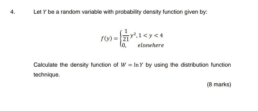 Solved Let Y be a random variable with probability density | Chegg.com