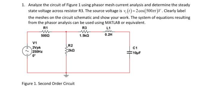 Solved 1. Analyze the circuit of Figure 1 using phasor mesh | Chegg.com