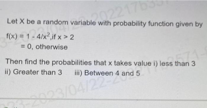 Solved Let X be a random variable with probability function | Chegg.com
