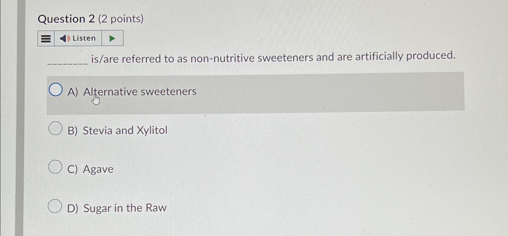 Solved Question 2 (2 ﻿points)Listenis/are referred to as | Chegg.com