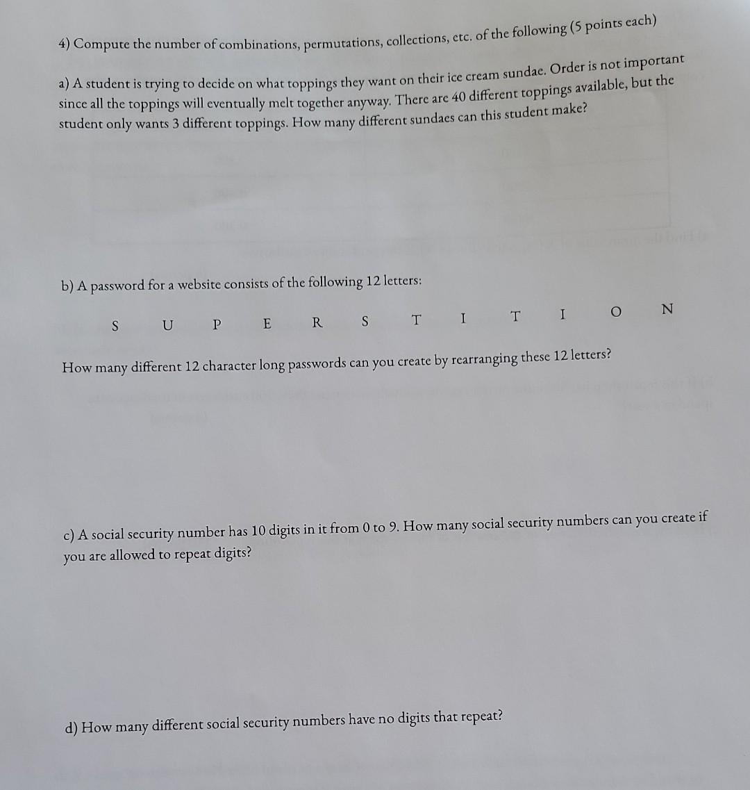 Solved 4) Compute the number of combinations, permutations, | Chegg.com