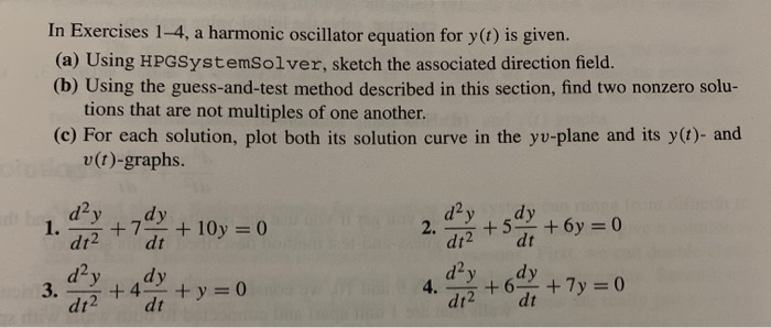 Solved In Exercises 1-4, a harmonic oscillator equation for | Chegg.com