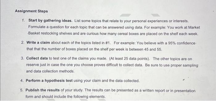 Assignment Steps 1. Start by gathering ideas. List | Chegg.com